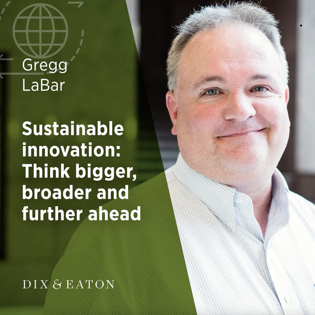 Sustainable Innovation: Think bigger, broader and further ahead | D&E